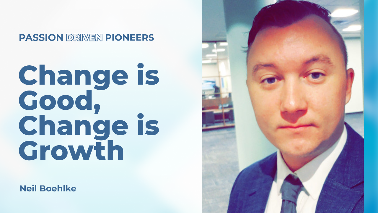 Change is Good, Change is Growth