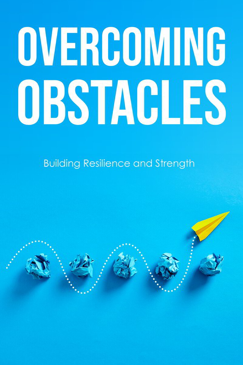 Overcoming Obstacles