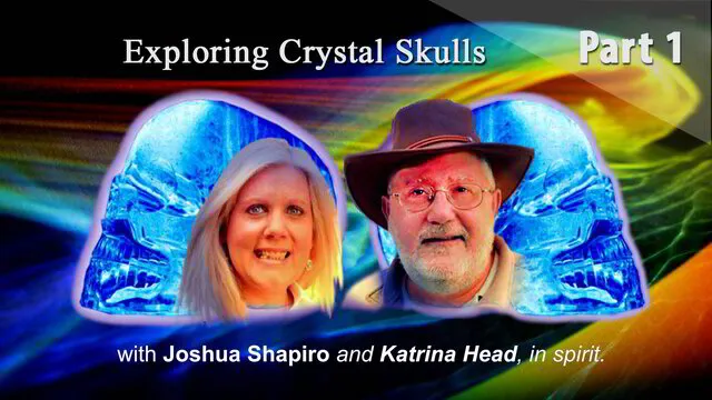 Exploring Crystal Skulls Overview
