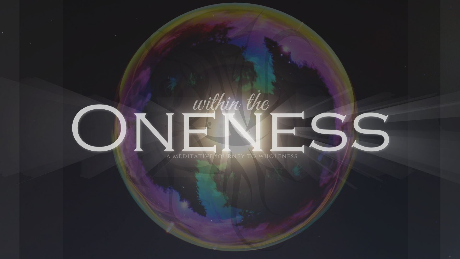 Within the Oneness #3 May 2024