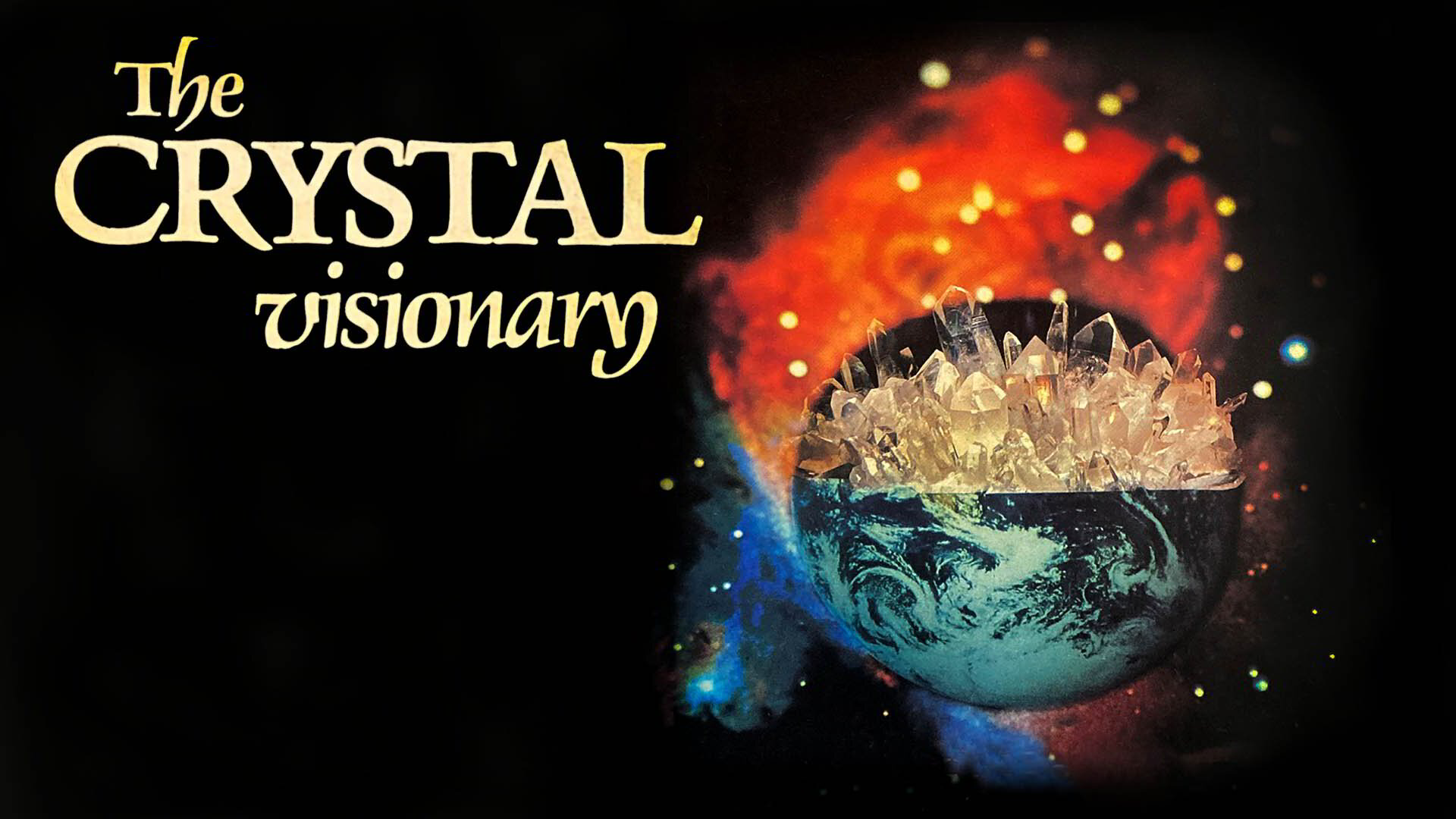 The Crystal Visionary - Index
