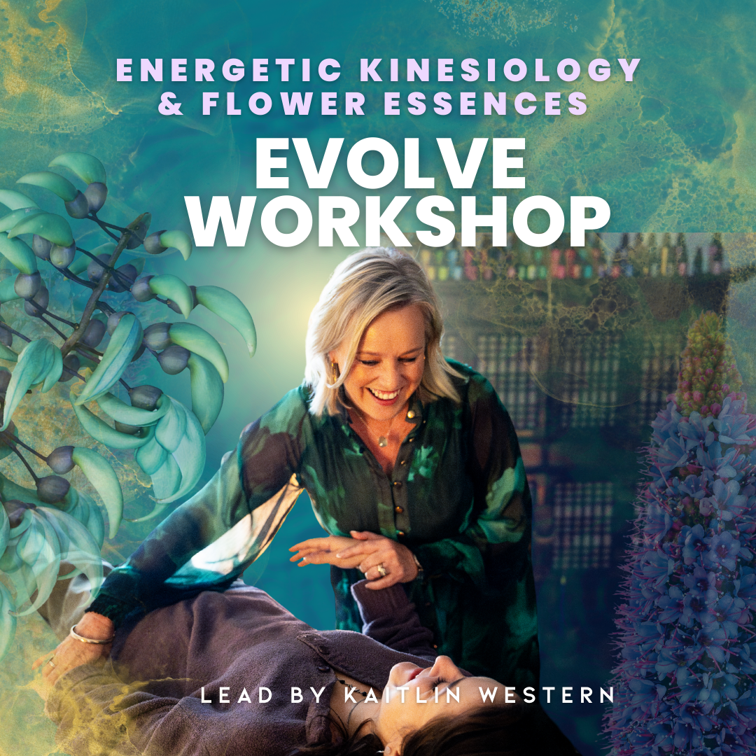 Energetic Kinesiology + Flower Essences EVOLVE Workshop featuring LOTUSWEI Flower Essences ...