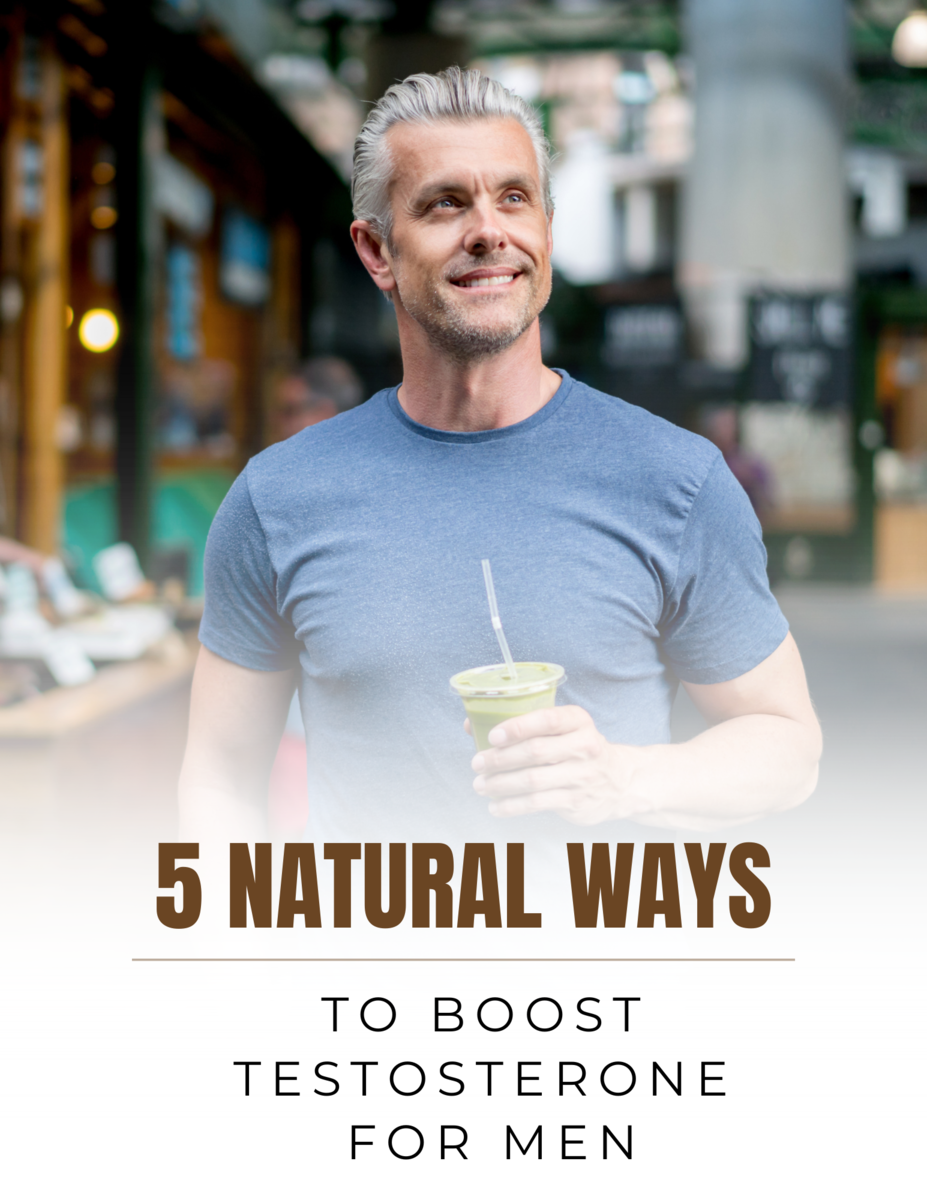 E Guide- 5 Natural Ways to Boost Testosterone for Men