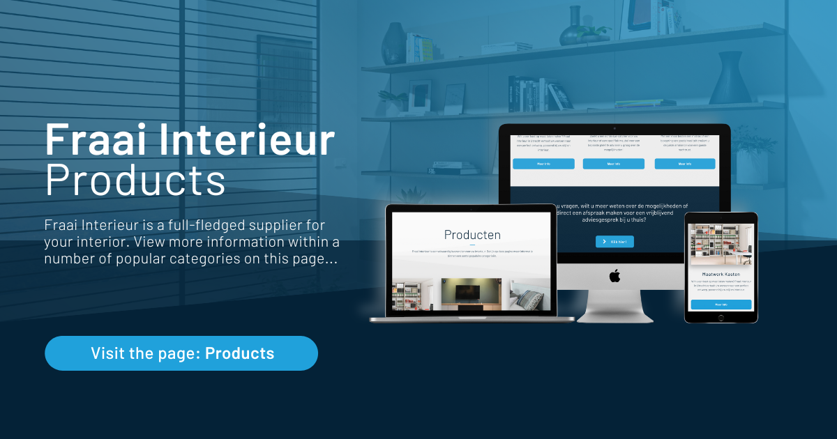 Fraai Interieur - Products we work with