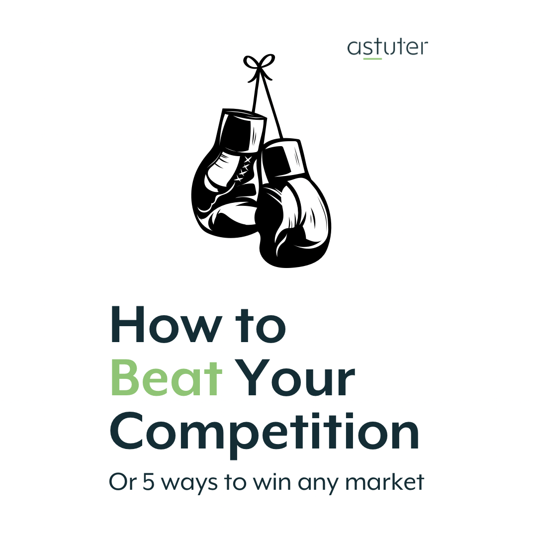 How To Beat Your Competition
