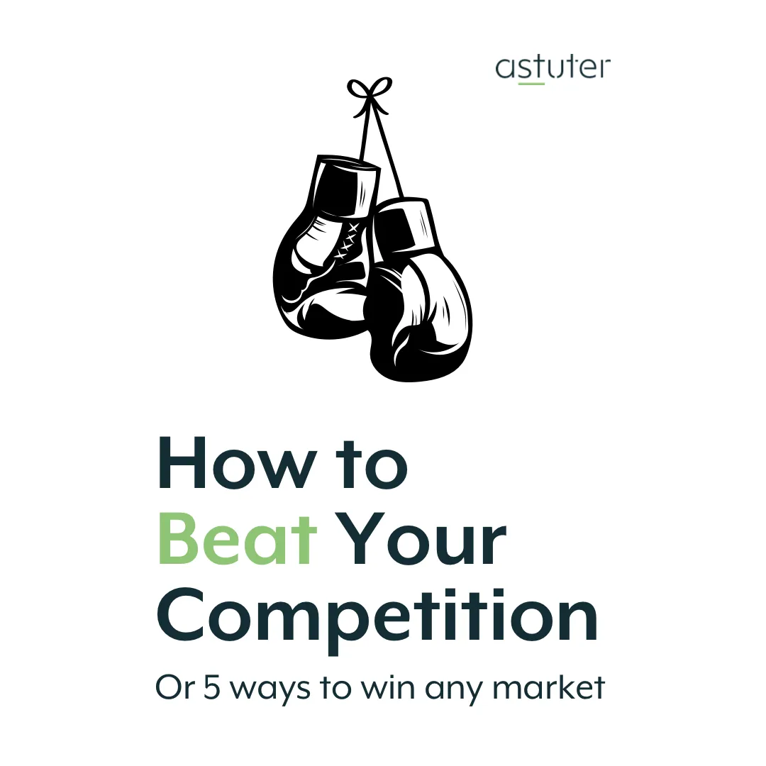 How To Beat Your Competition