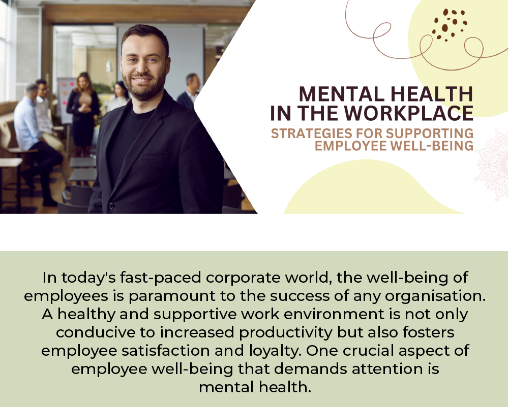 Infographic: Mental Health in the Workplace: Strategies for Supporting ...