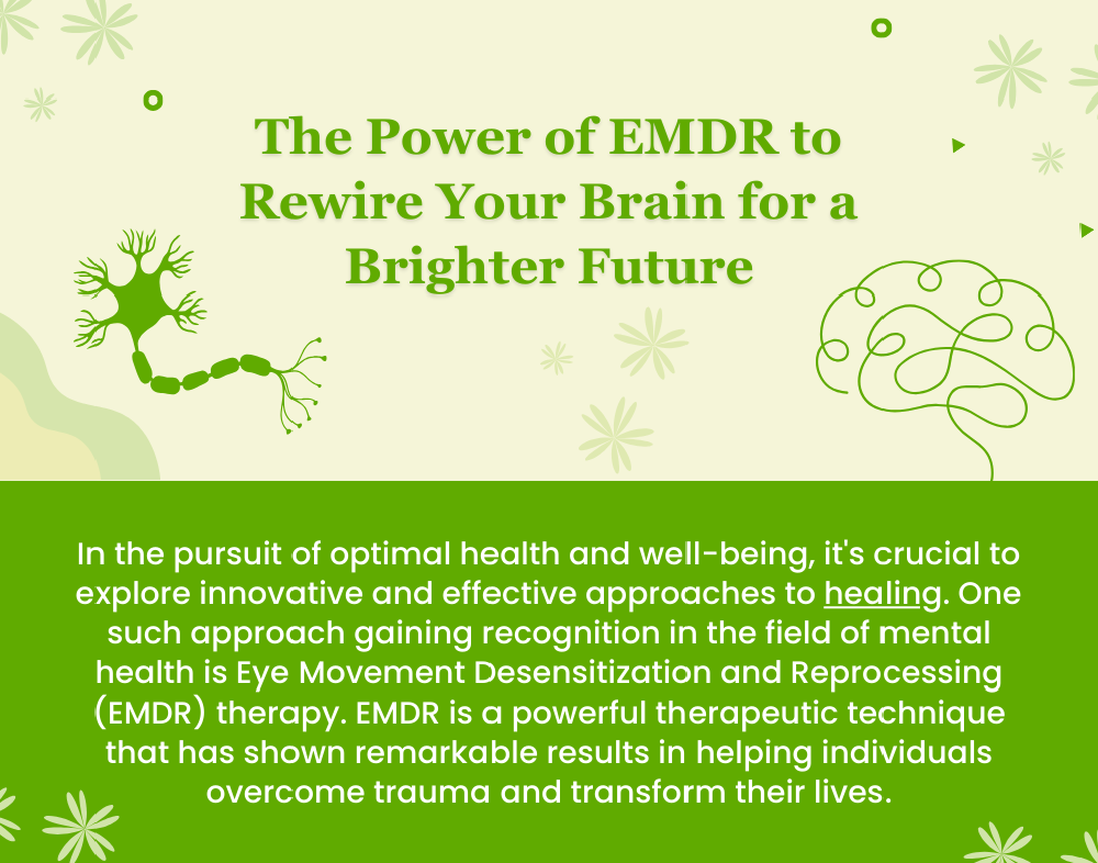 Infographic: The Power of EMDR to Rewire Your Brain for a Brighter Future