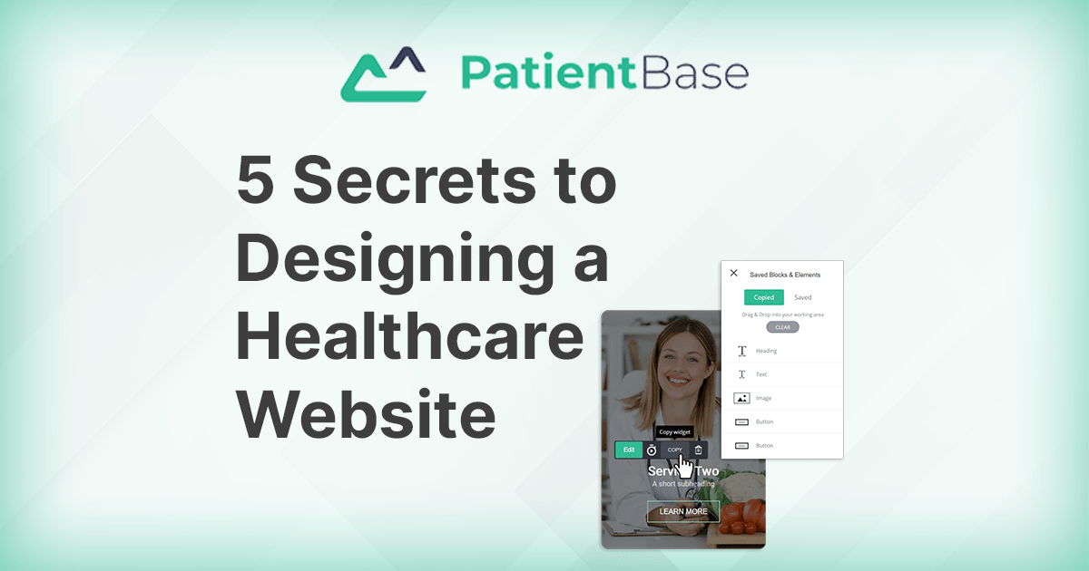 5 Secrets to Designing a Healthcare Website that Turns Visitors into ...