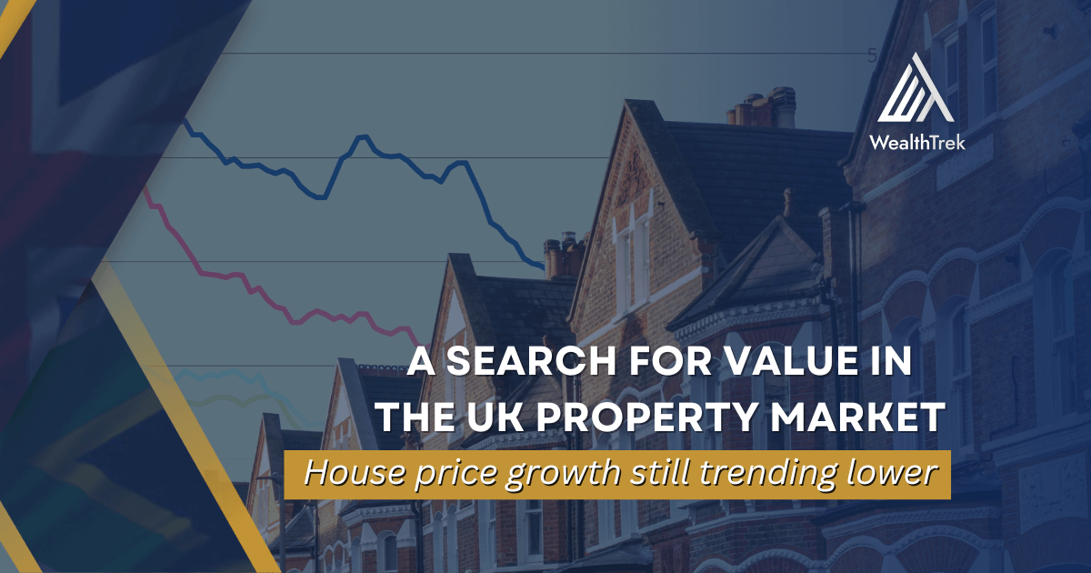 A search for value in the UK property market | WealthTrek