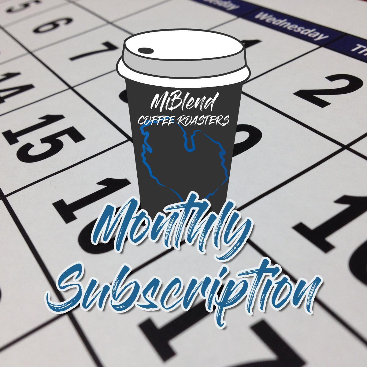 MONTHLY SUBSCRIPTION