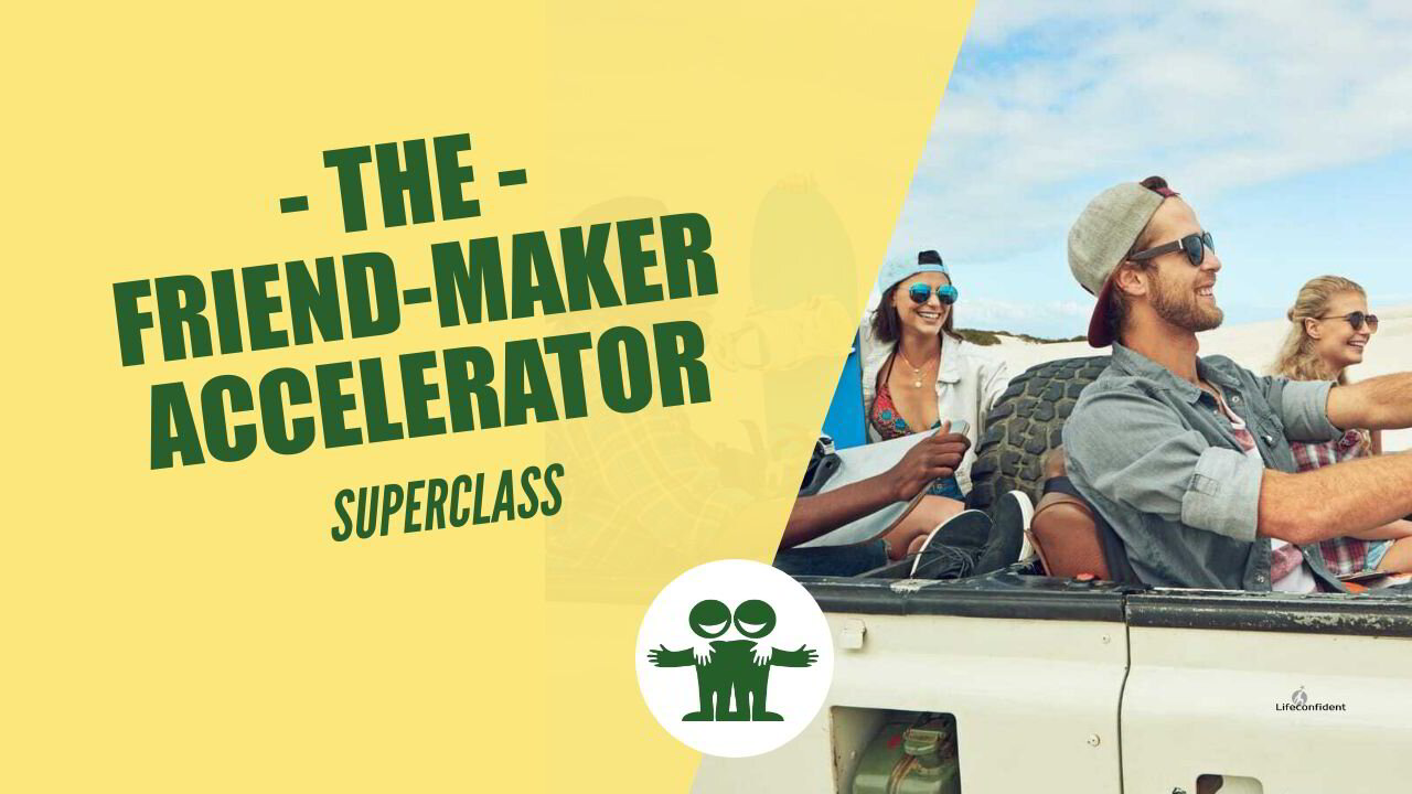 friend maker accelerator system