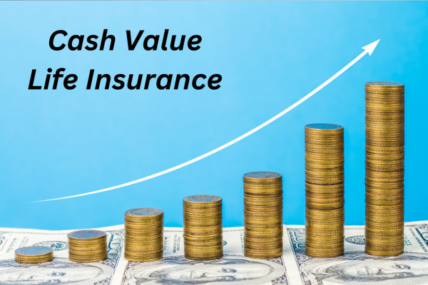Understanding Cash Value In Life Insurance