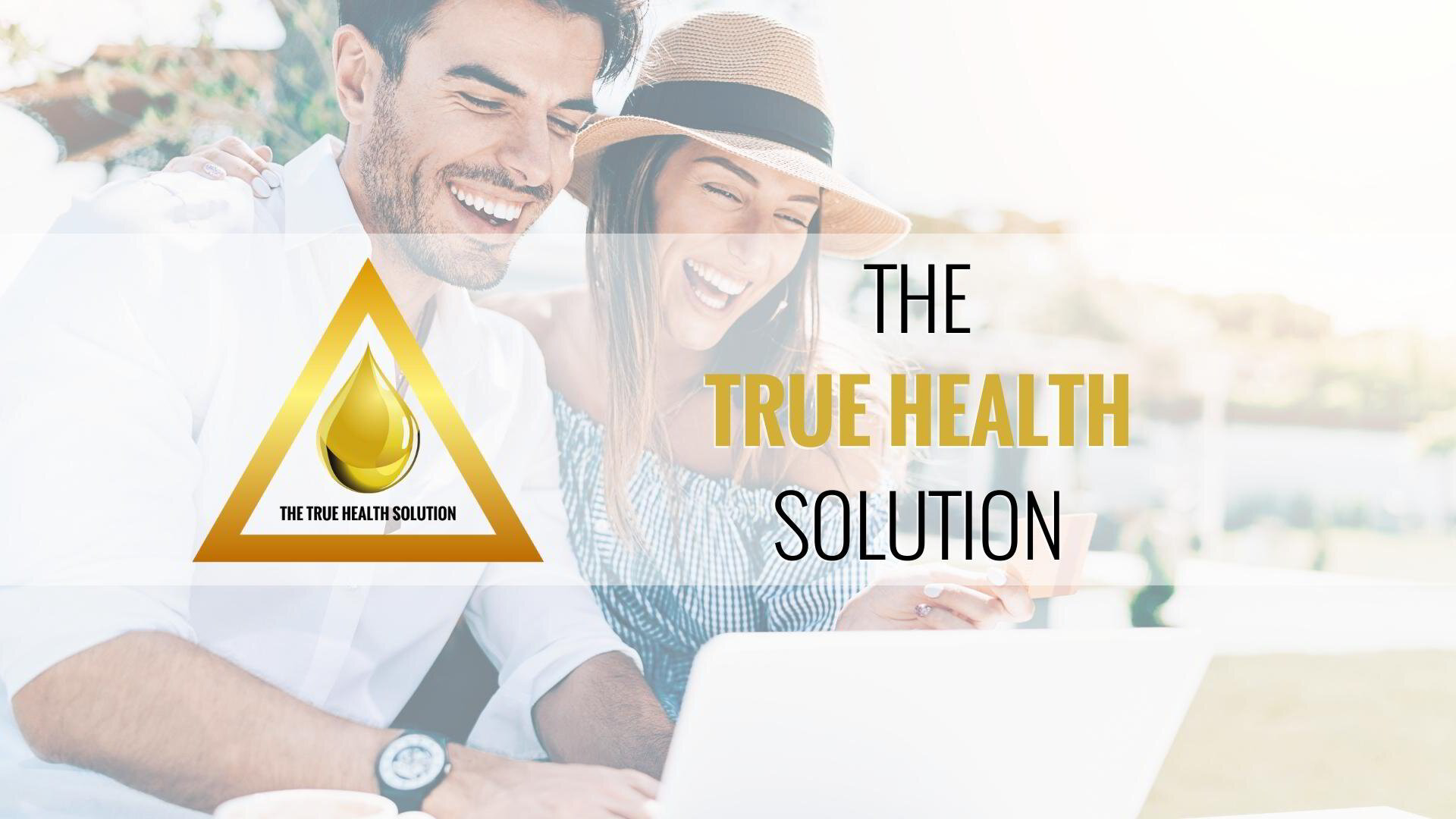 The True Health Presentation