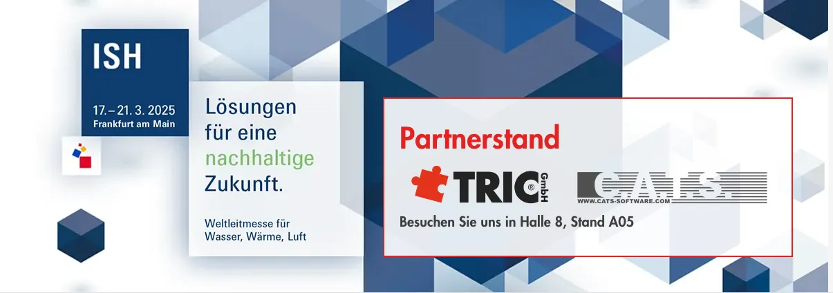 Besuchen Sie den TRIC Partnerstand auf der ISH in Halle 8, Stand A05!
