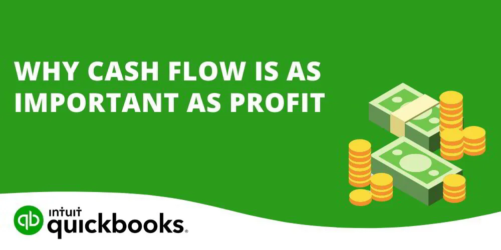 Why Cash Flow Is As Important As Profit