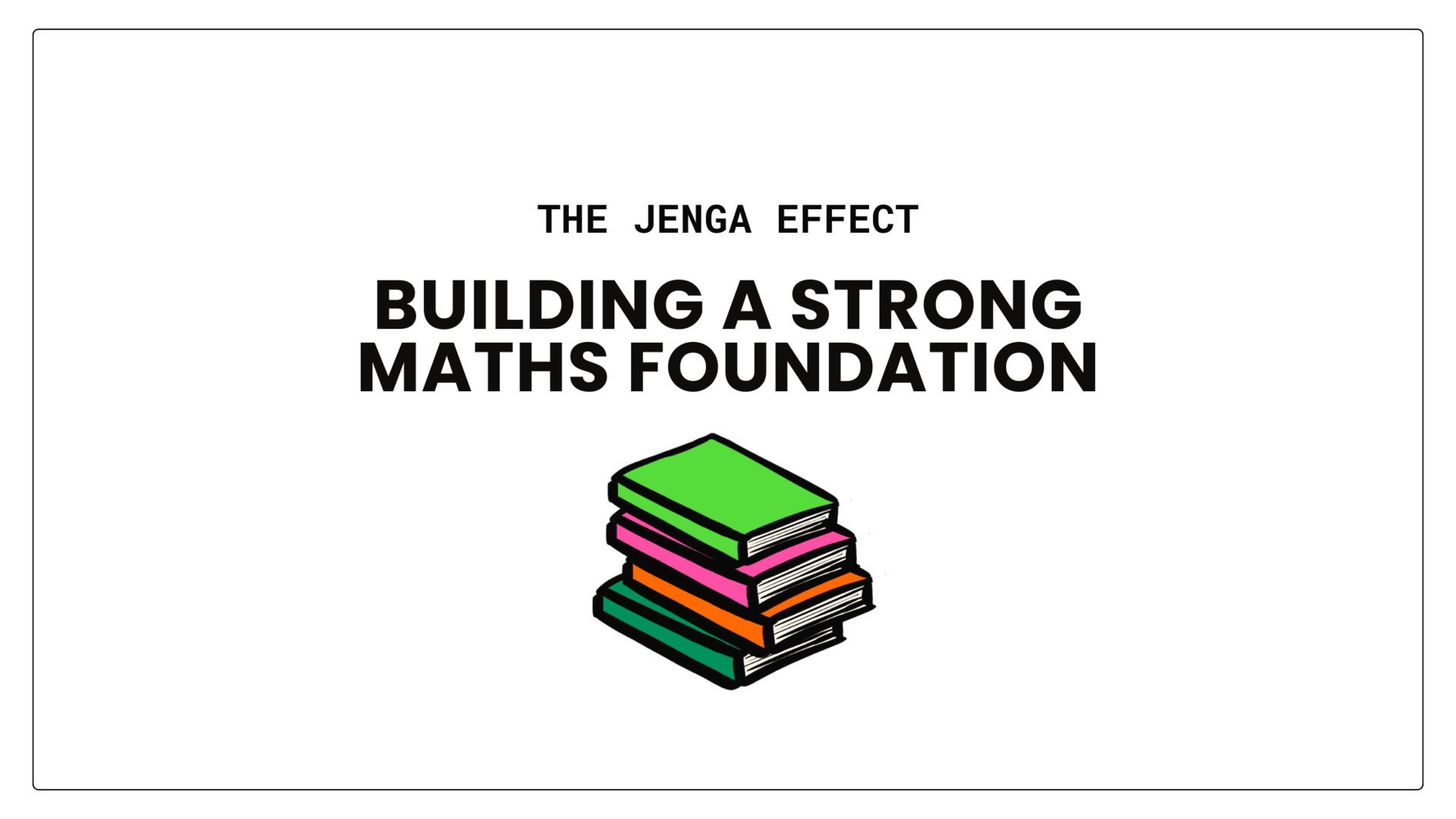 Building a Strong Maths Foundation
