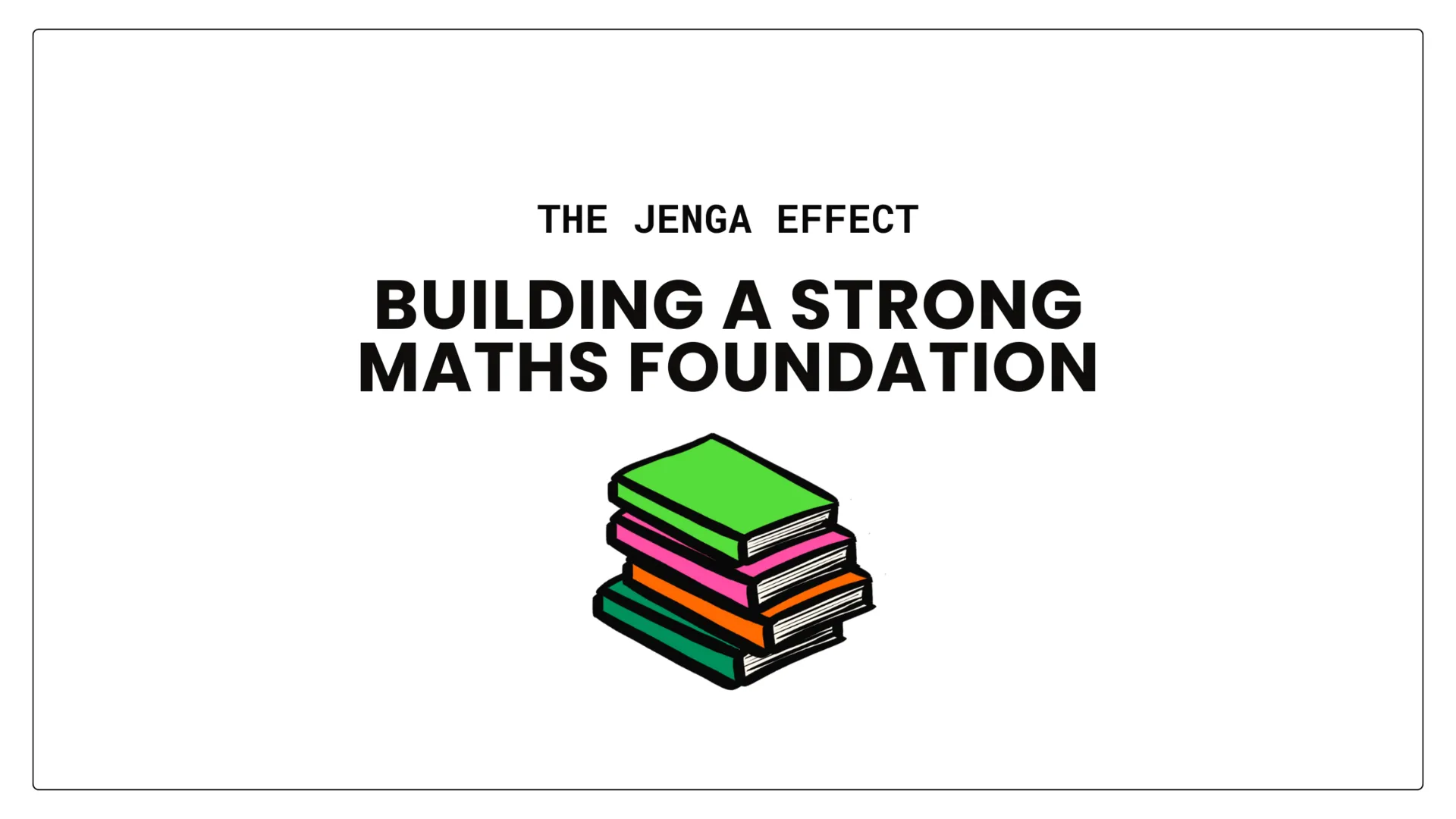 Building a Strong Maths Foundation