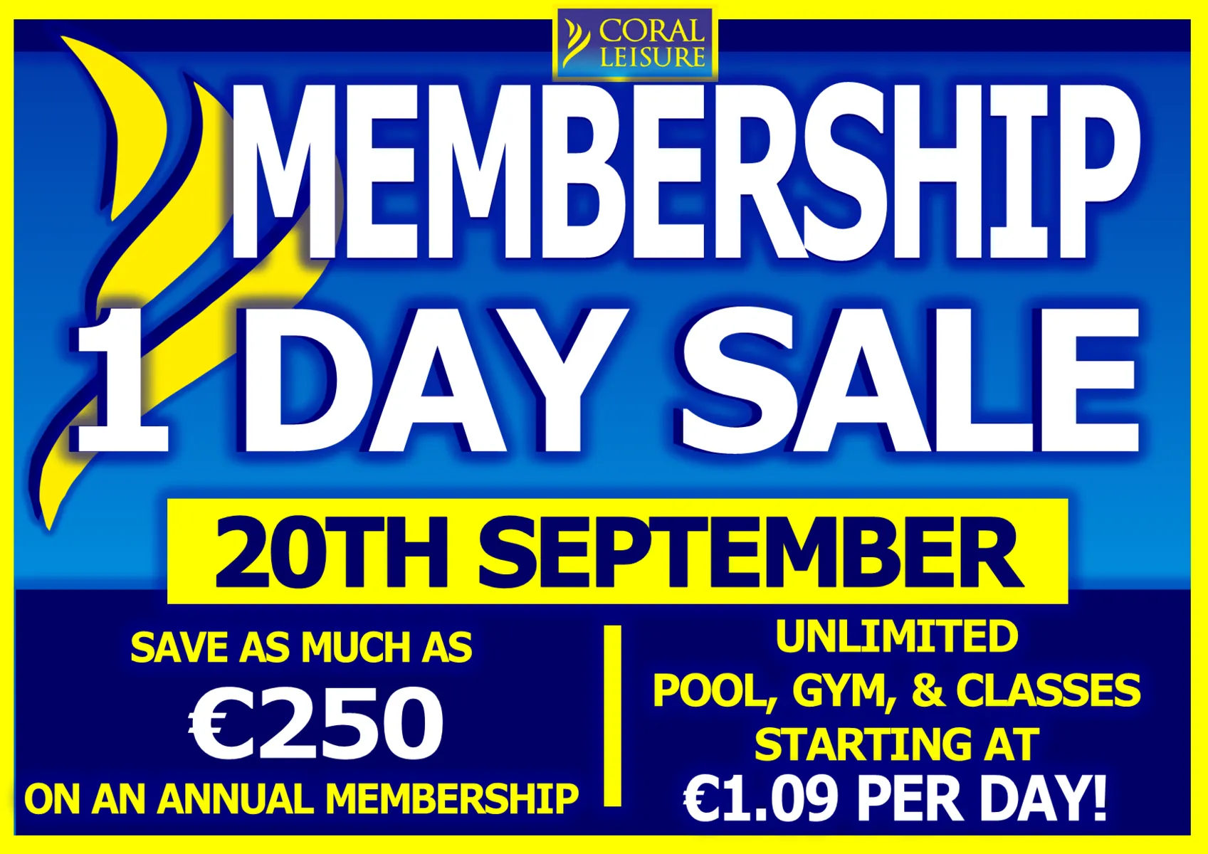 1 Day Membership Sale
