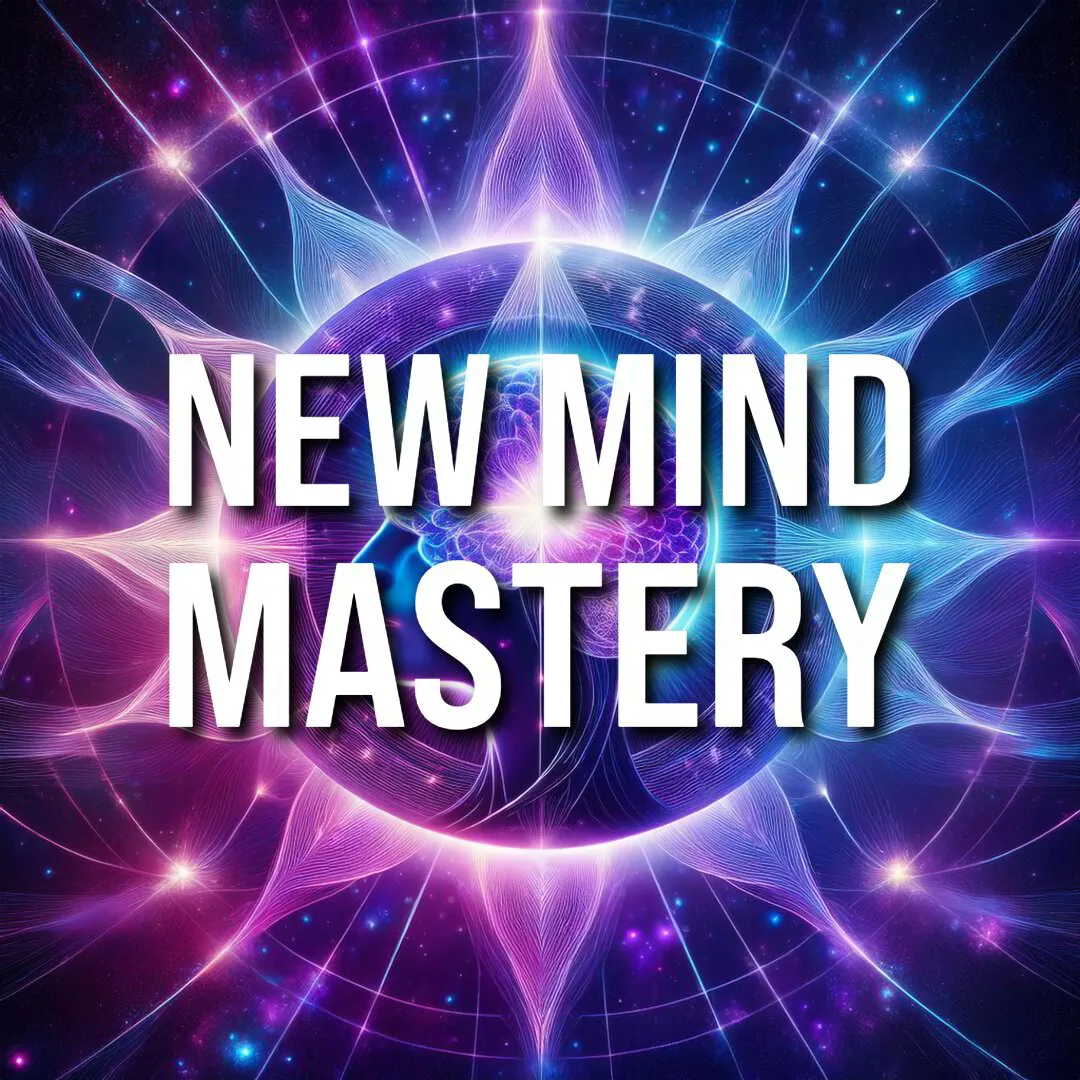 Take Control of Your Mind | New Mind Mastery Workshop