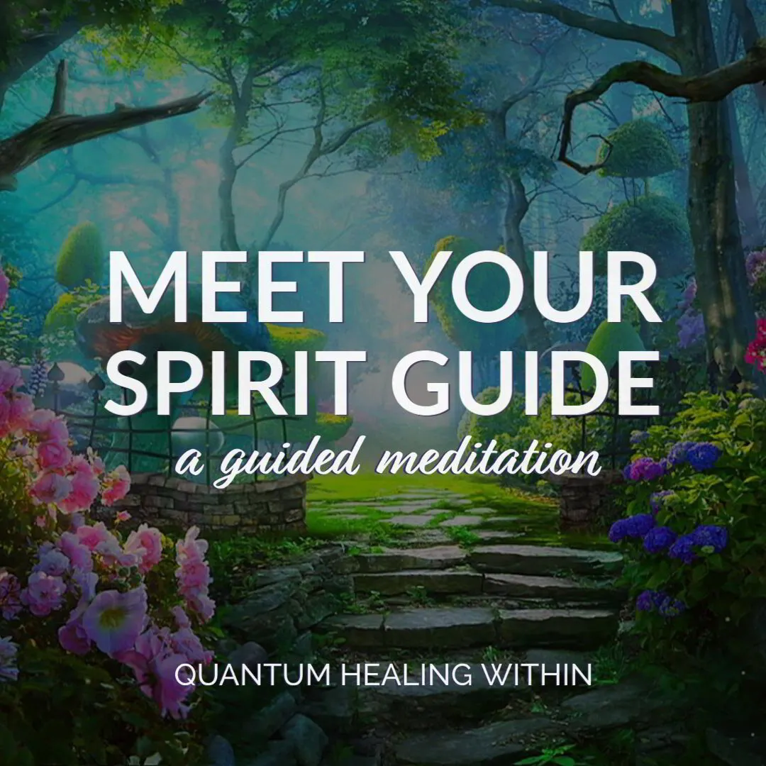 Meet Your Spirit Guide Guided Meditation