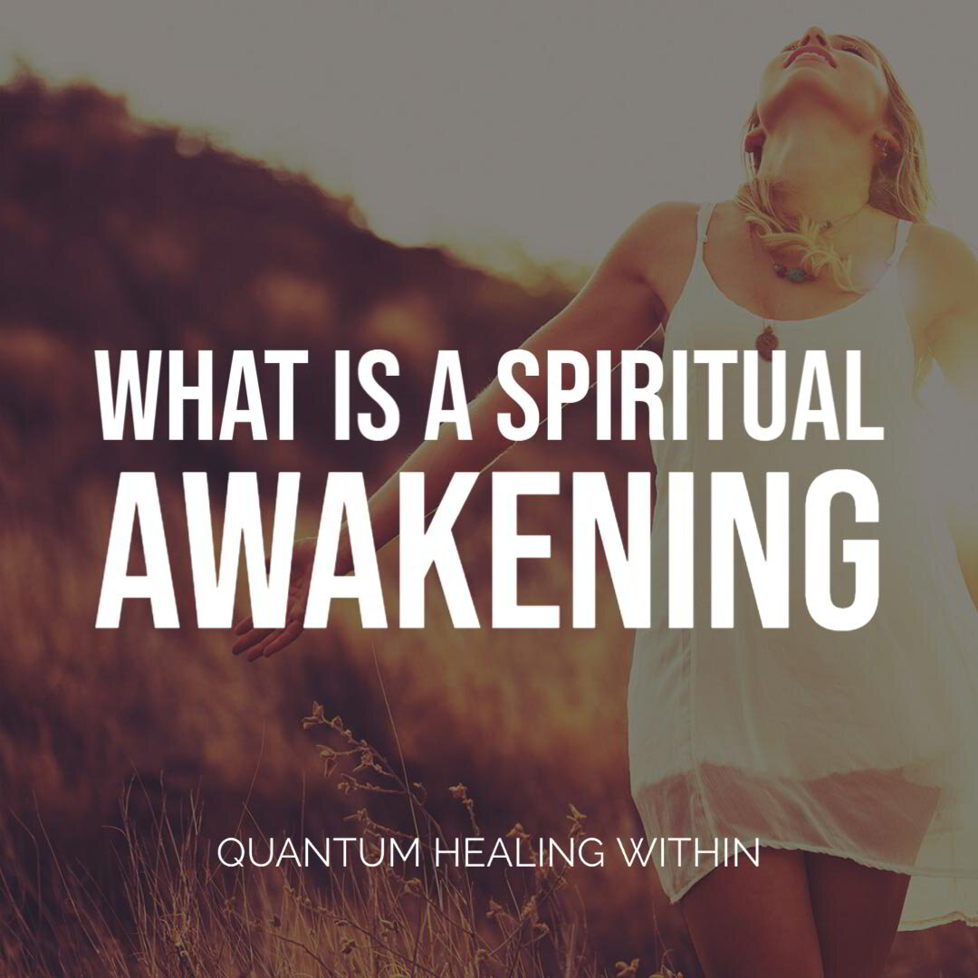 What is a Spiritual Awakening
