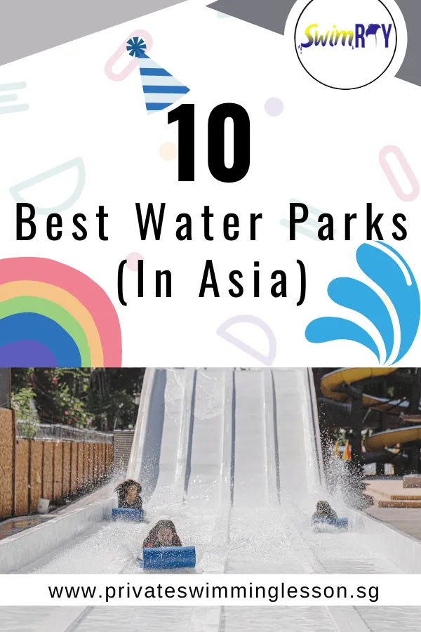 10 Best Water Parks In Asia