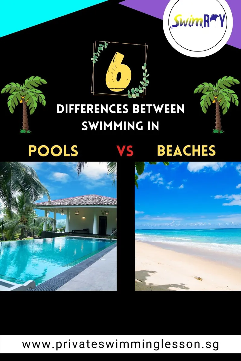 6 Differences between Swimming in Pools vs Beaches