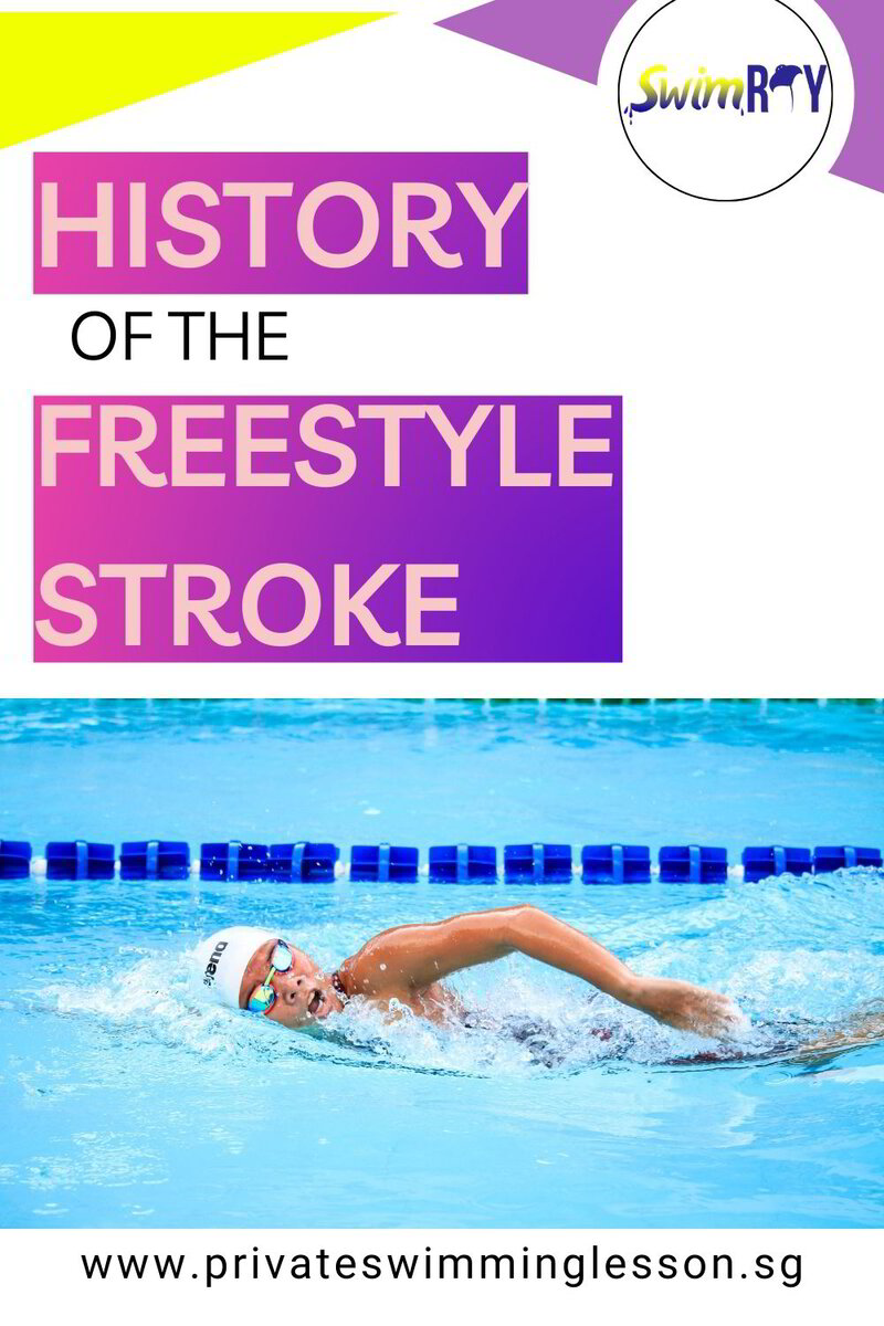 History of the Freestyle Stroke