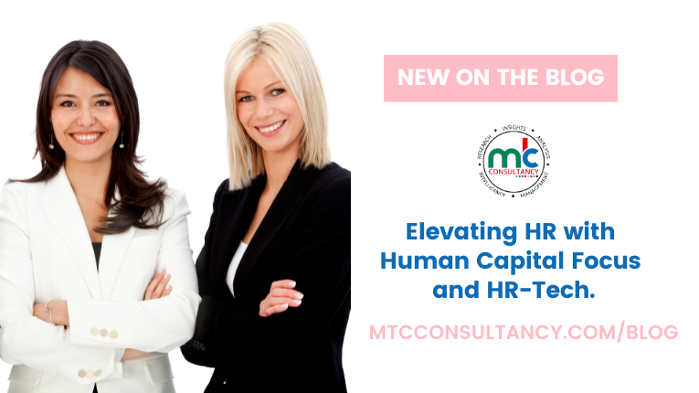 Elevating HR with HR-Tech and a Human Capital Focus.