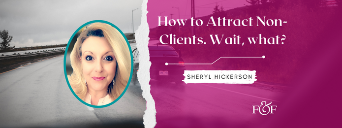 How to Attract Non-Clients