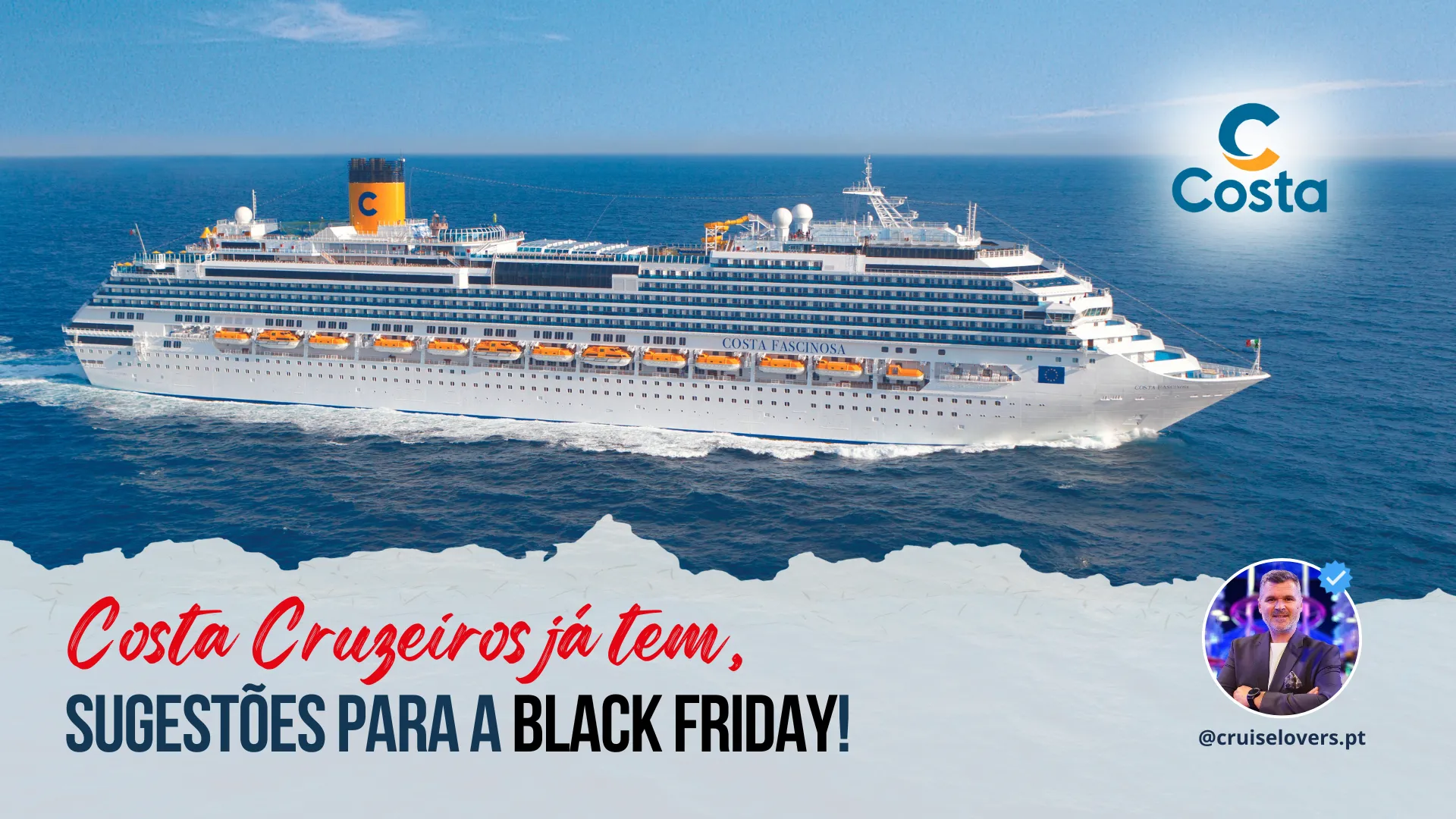 COSTA CRUZEIROS JÁ TEM SUGESTÕES PARA A BLACK FRIDAY!!!