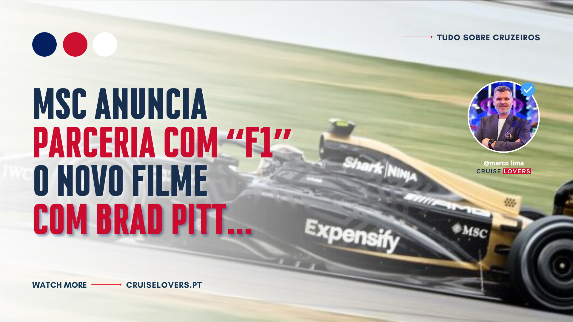 MSC anuncia parceria com "F1", o novo filme sobre Fórmula 1 com Brad ...
