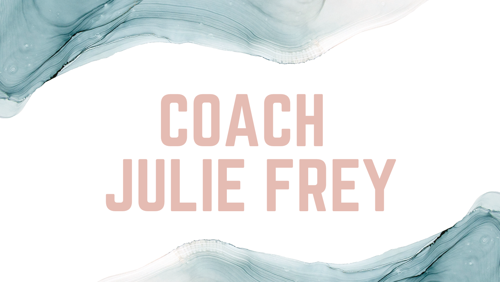 Home [coachjuliefrey.com]