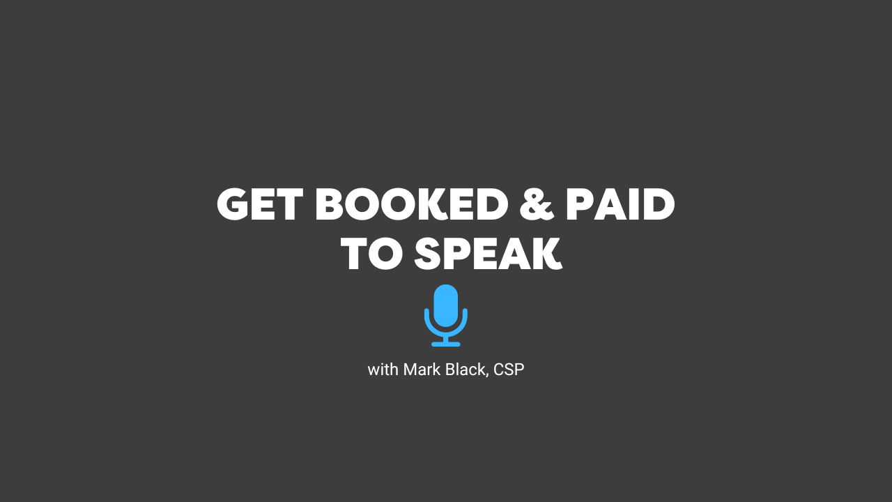 Get Booked and Paid to Speak PLUS