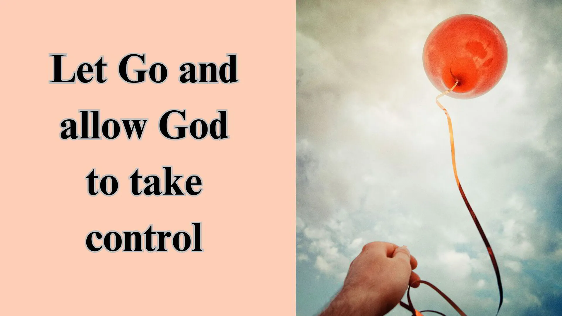 Let Go of Control!