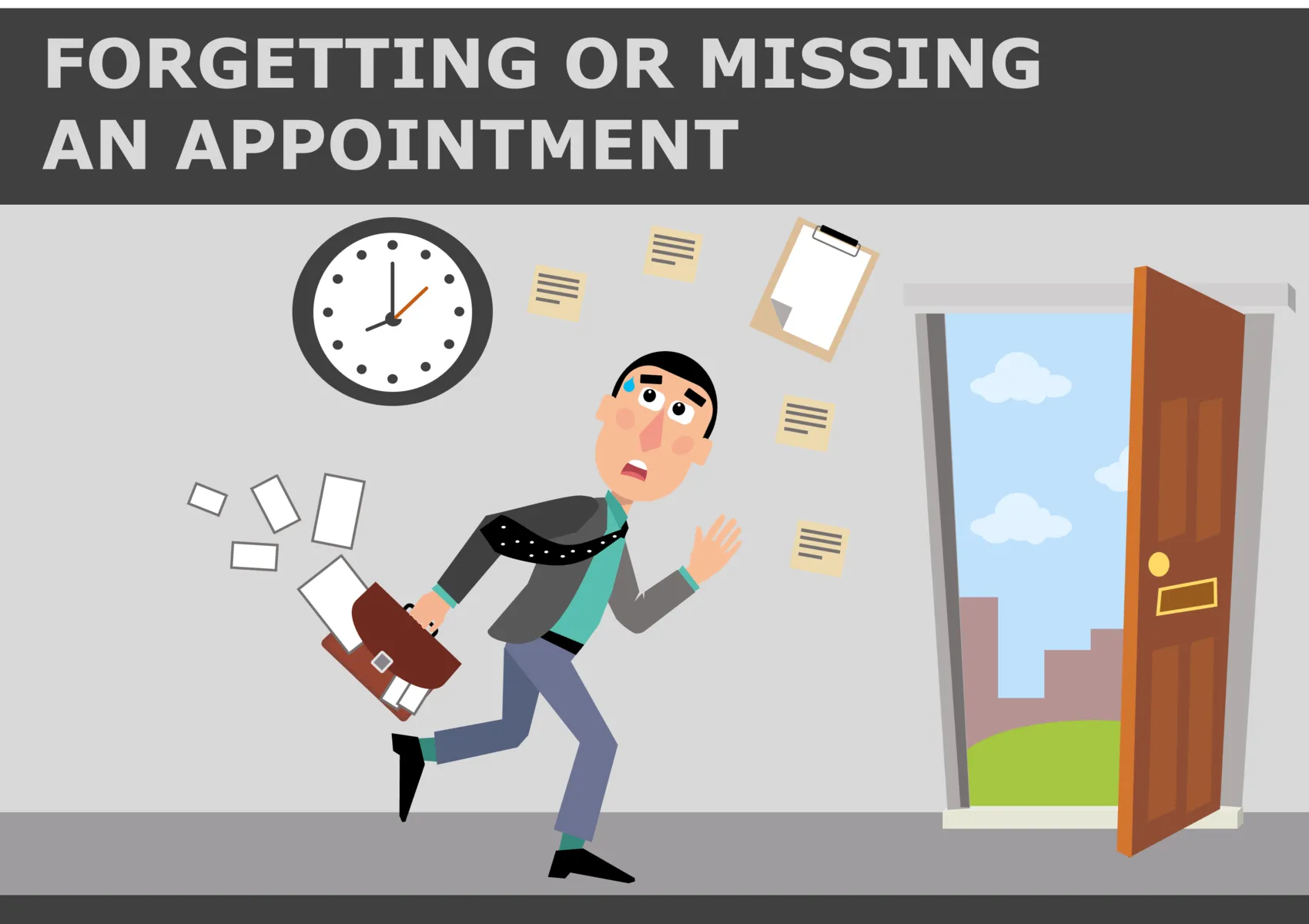 IELTS TOPIC: Forgetting Or Missing An Appointment