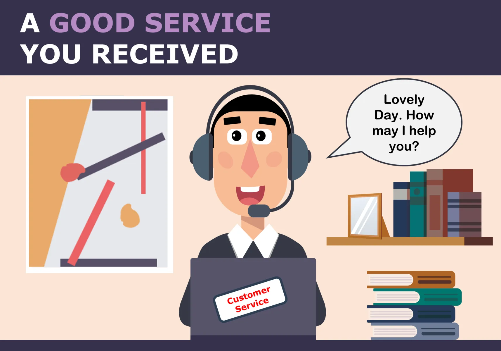 IELTS TOPIC: A Good Service
