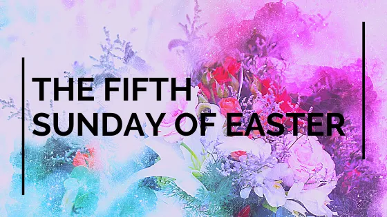 Fifth Sunday after Easter - Worship Live Stream — April 28, 2024