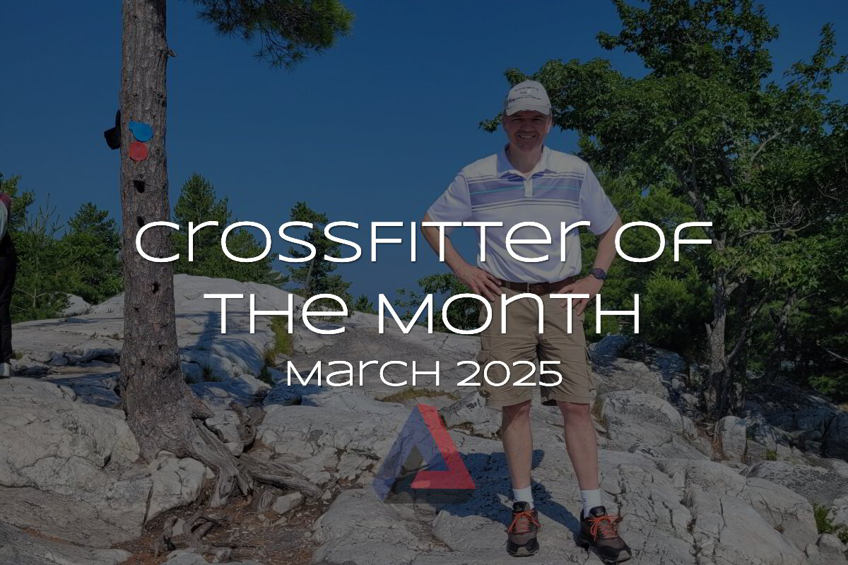 CrossFitter of the Month - March 2025