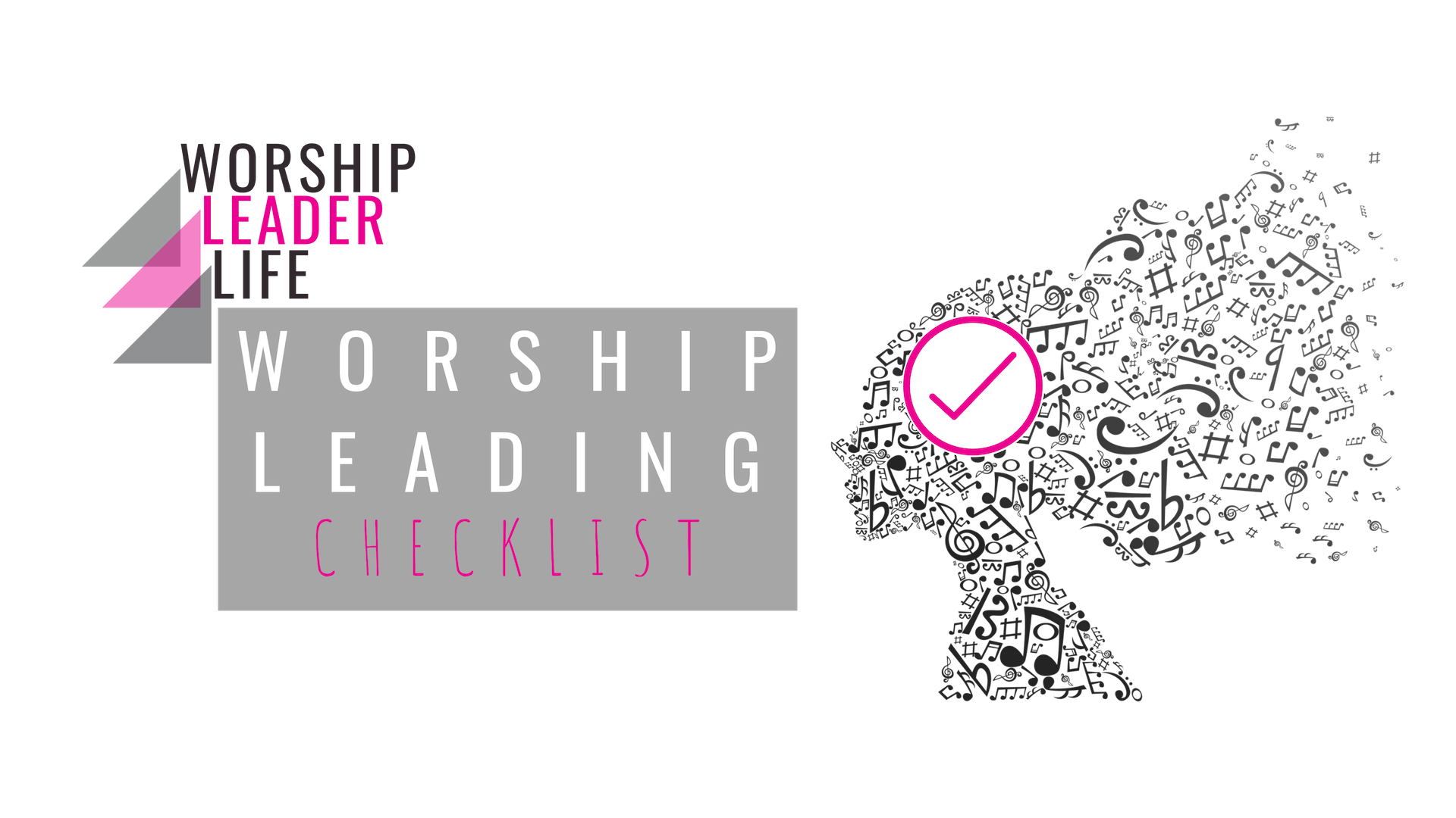 Worship Leading Checklist