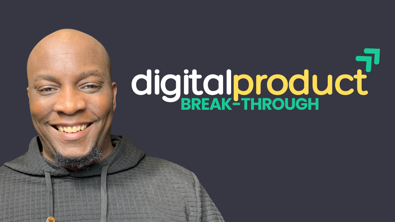 Digital Product Breakthrough