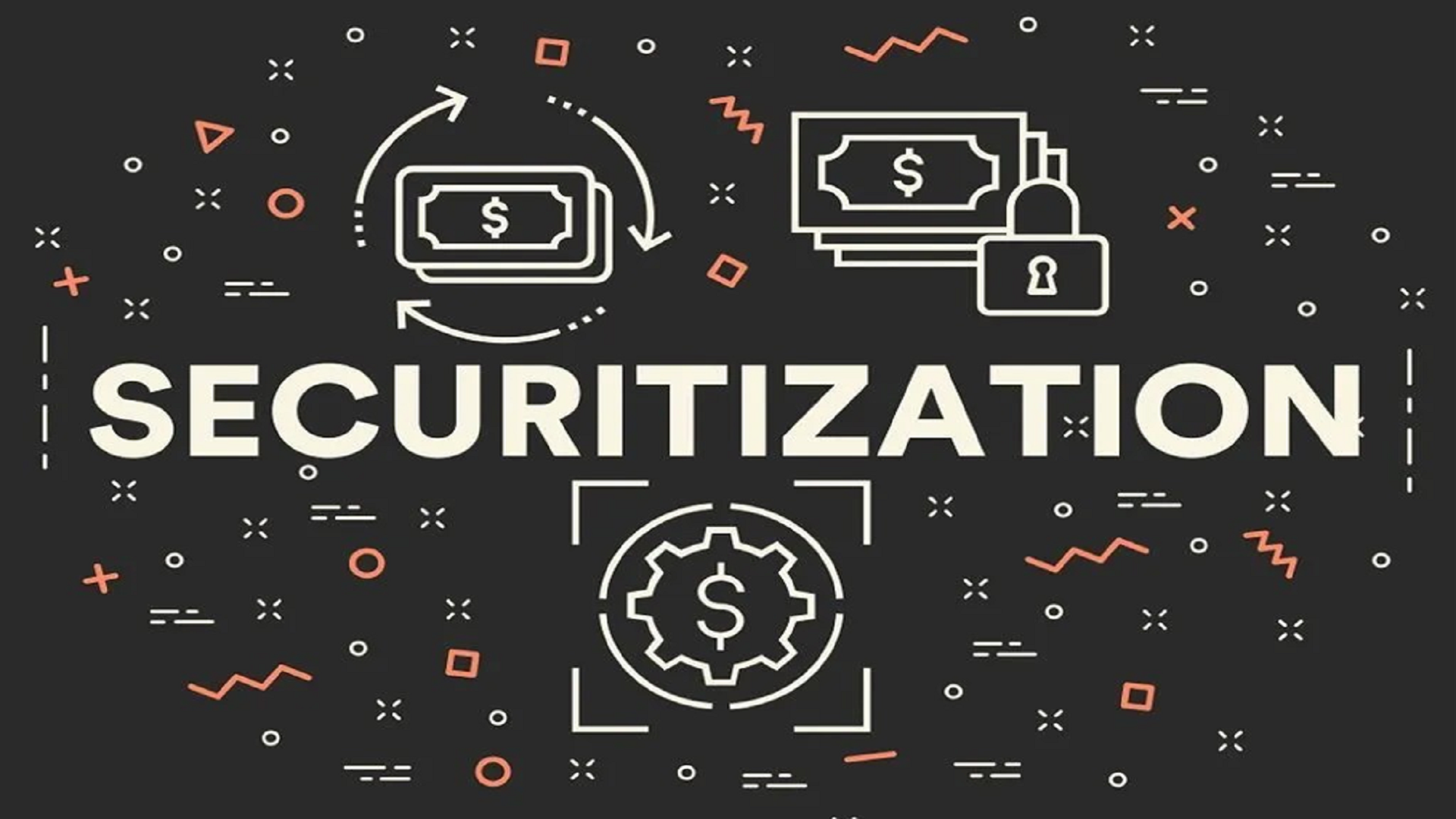 SECURITIZATION : RAISING CAPITAL FOR FINANCIAL ACTIVITIES