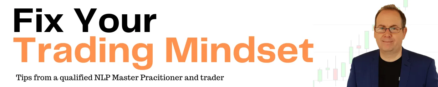 Fix Your Trading MIndset