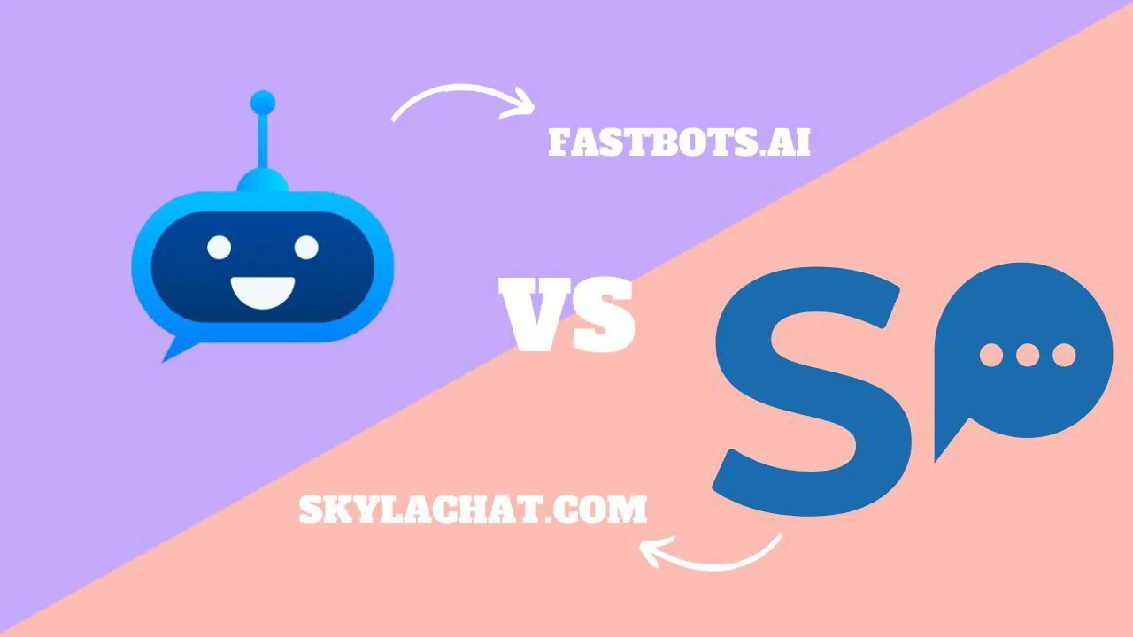 FastBots.ai vs. Skylachat: The Ultimate Comparison for Your Chatbot Needs