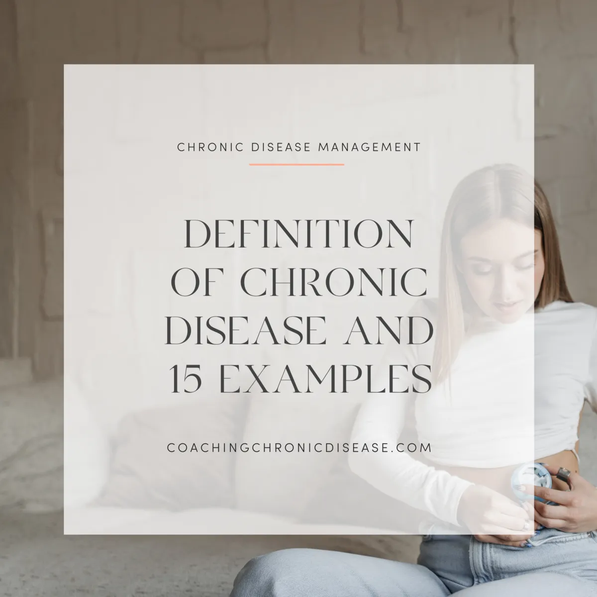 Definition of Chronic Disease and 15 Examples