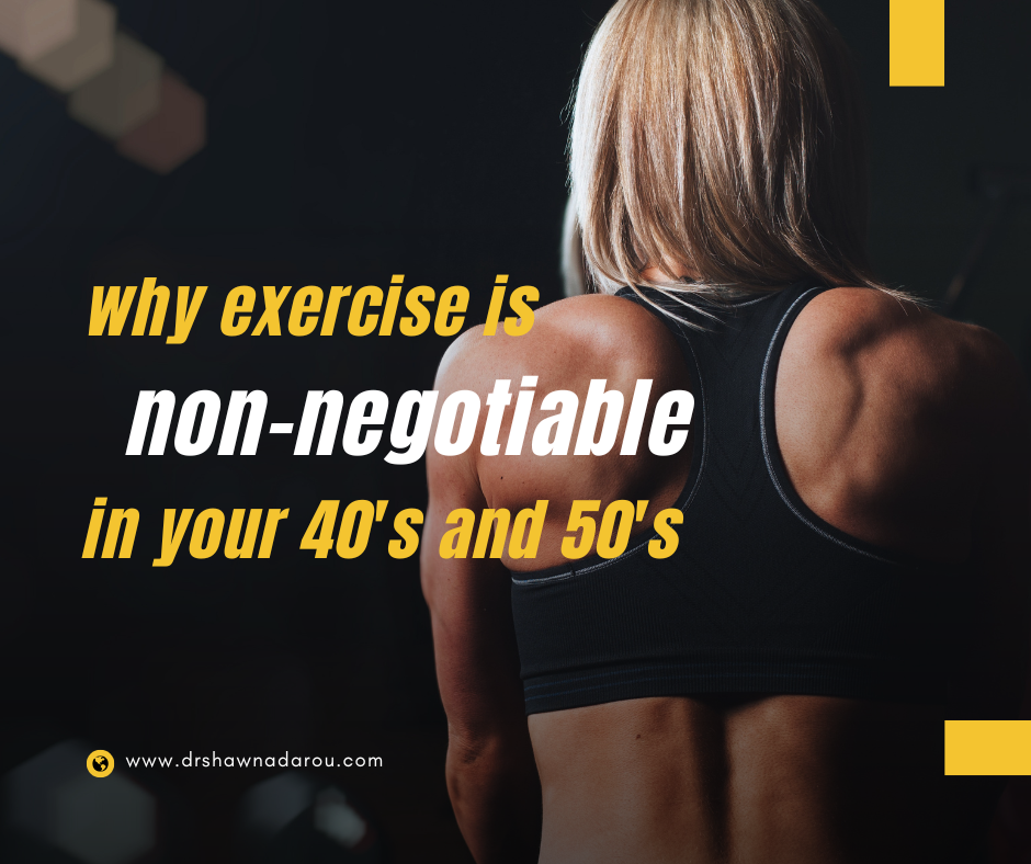 Why exercise is non-negotiable in your 40's and 50's