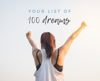 Your List of 100 Dreams