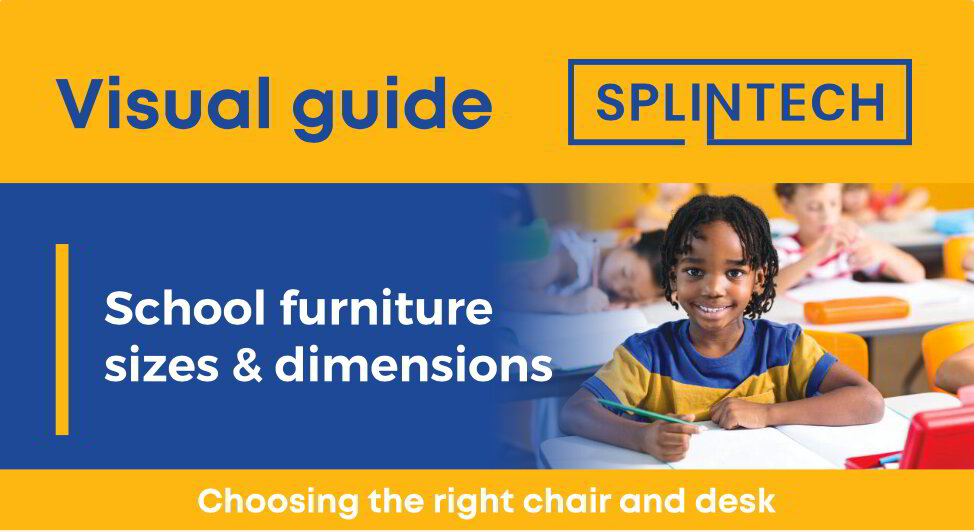 Expert Sizing Guide Infographic | Download | Splintech School Furniture
