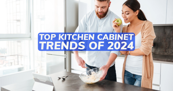 Top Kitchen Cabinet Trends of 2024